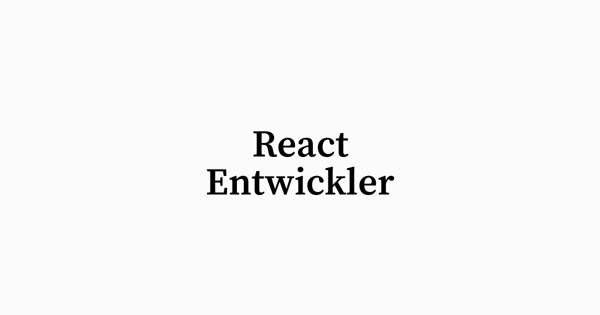 React Entwickler Freelancer Zum Fixpreis