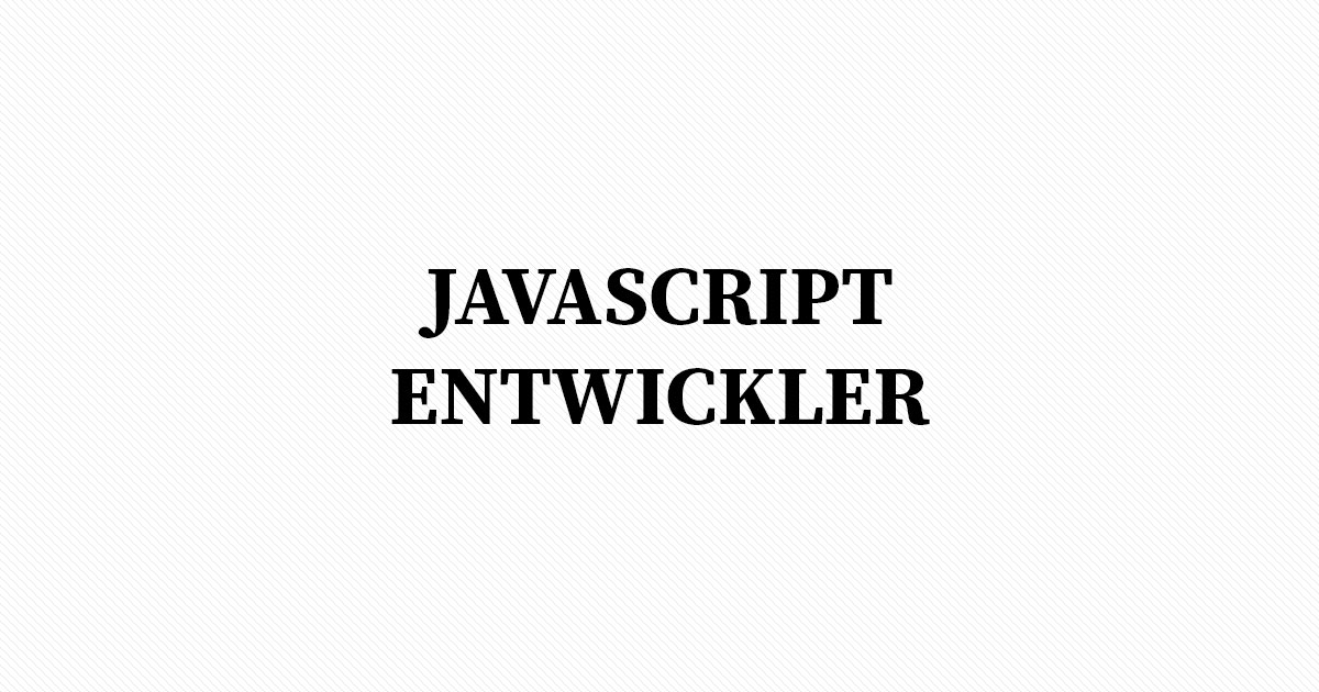 Javascript Entwickler Freelancer Zum Fixpreis